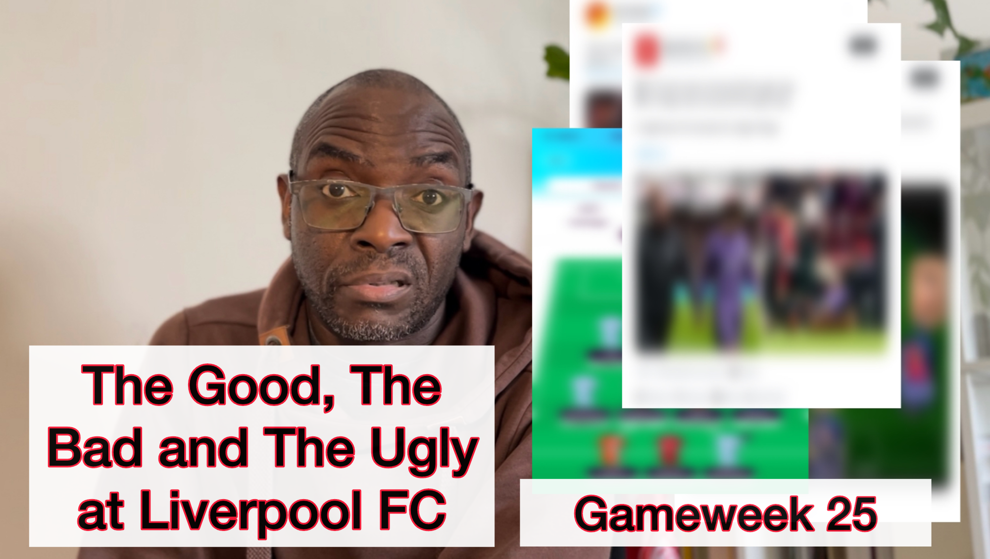 Liverpool: The Good, The Bad And The Ugly – EPL Gameweek #25 - The LFC File