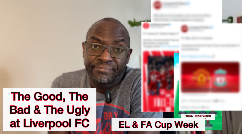 Liverpool FC: The Good, The Bad And The Ugly – EL & FA Cup week. - The ...